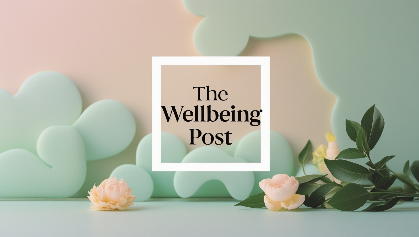 The Well Being Post : Transform your life, one post at a time